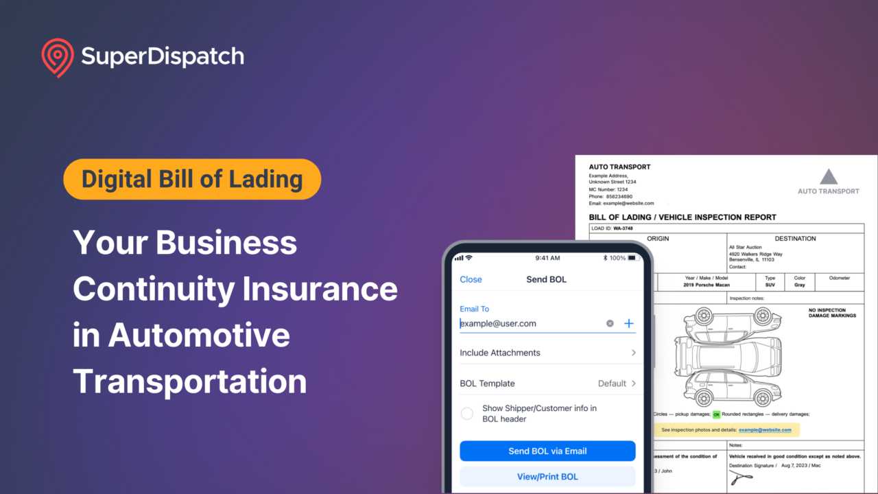 Digital Bills of Lading: Your Business Continuity Insurance in Automotive Transportation - Super ...